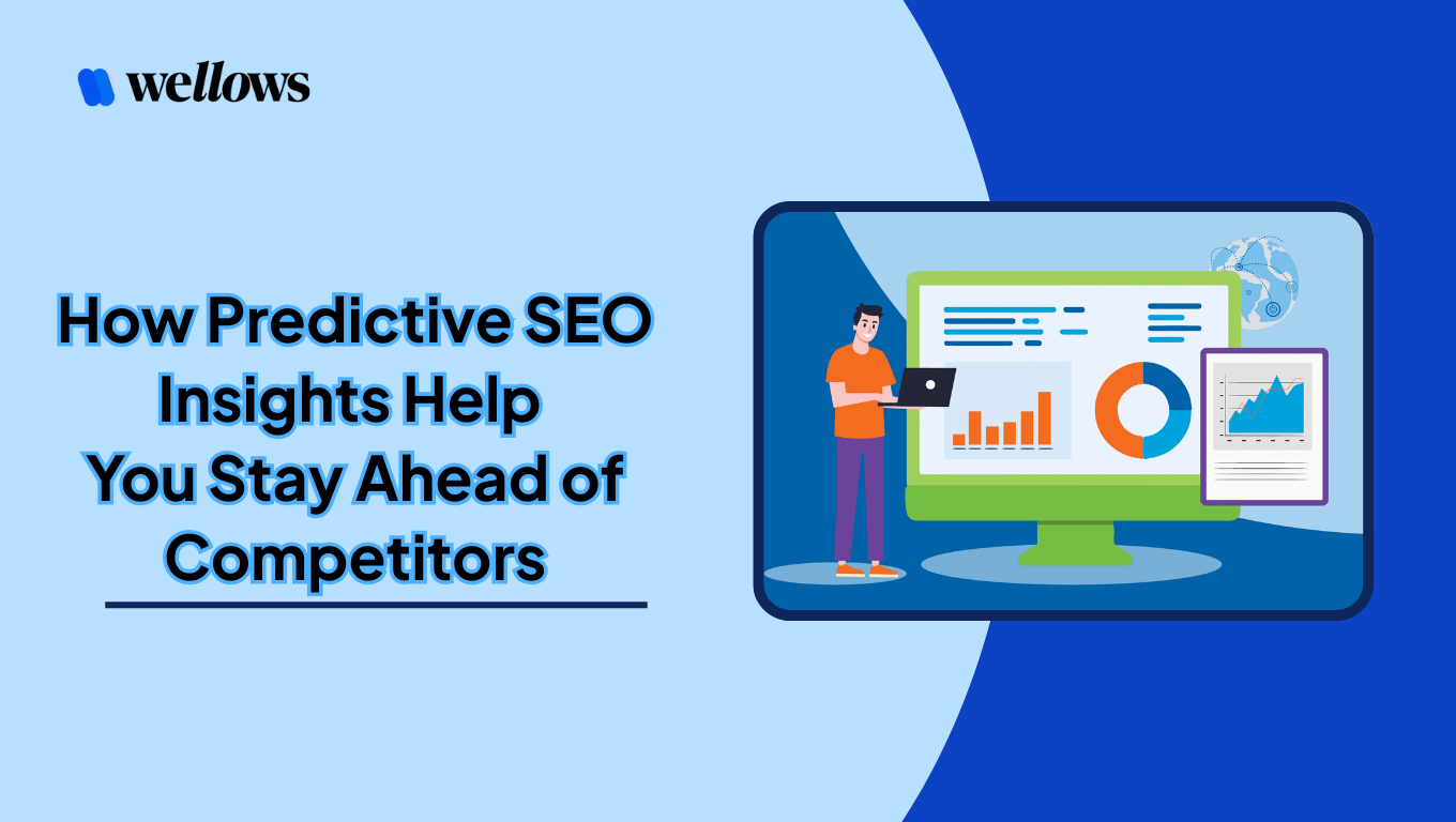Stay Ahead with Predictive SEO Insights in 2025